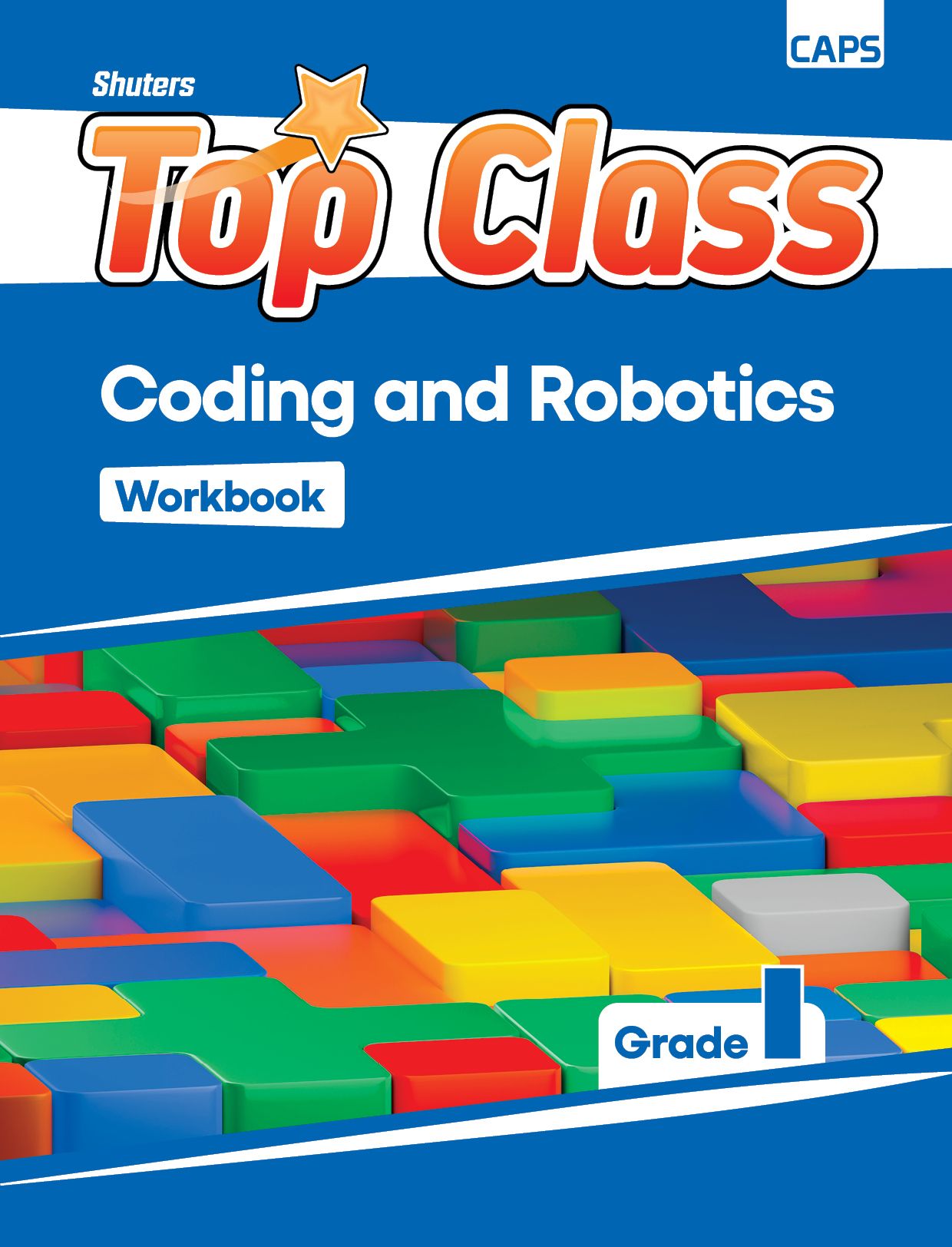 Top Class Coding And Robotics Grade 1 Workbook Robotics Shuter Gr1 Eagle Office National 